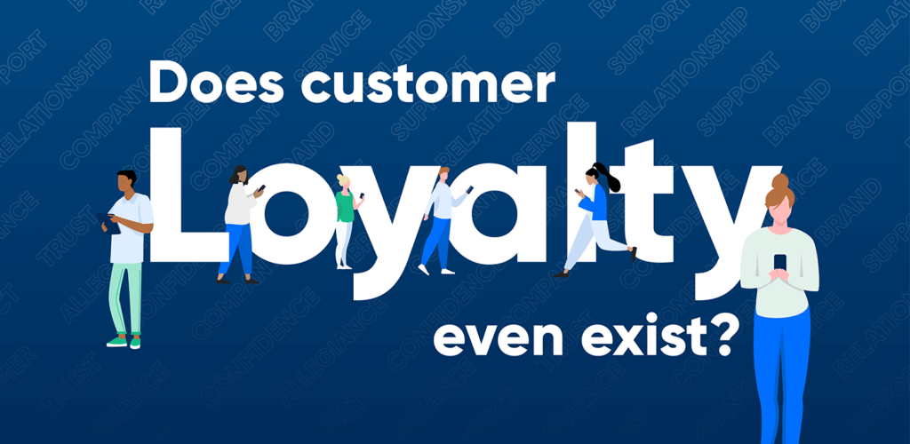 Does customer loyalty even exist? - RedEye