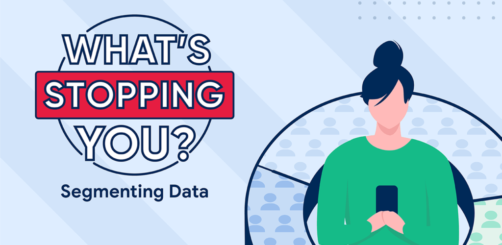 Email marketing segmentation - What's stopping you? - RedEye